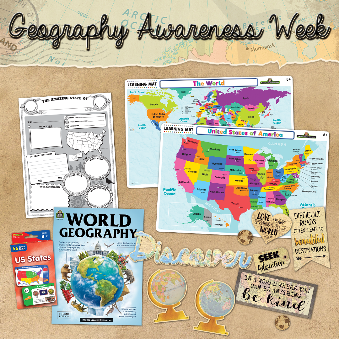 5 Must-Haves for Geography Awareness Week – Teacher Created Tips